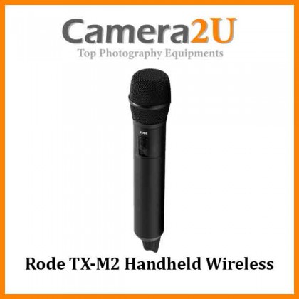 Rode TX-M2 Handheld Wireless Microphone | Camera2u Malaysia Top Camera ...