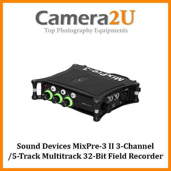 Sound Devices MixPre-3 II 3-Channel / 5-Track Multitrack 32-Bit Field ...