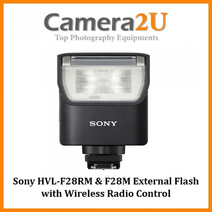 Sony HVL-F28RM & F28M External Flash with Wireless Radio Control ...