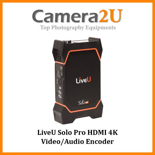 LiveU Solo Pro HDMI 4K Video/Audio Encoder | Camera2u Malaysia Top Camera Equipments Store