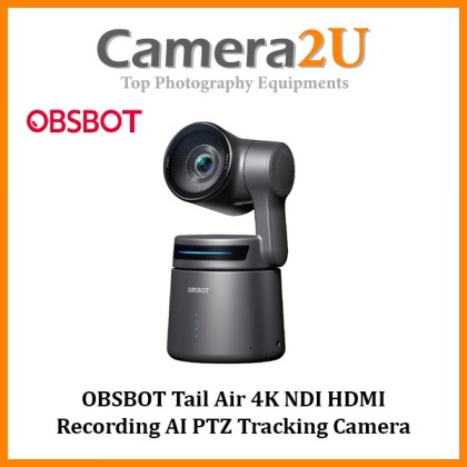 OBSBOT Tail Air 4K NDI HDMI Recording AI PTZ Tracking Camera | Camera2u ...