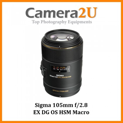 Sigma 105mm f/2.8 EX DG OS HSM Macro Lens (MSIA) | Camera2u Malaysia Top Camera Equipments Store