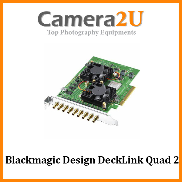 Blackmagic Design DeckLink Quad 2 | Camera2u Malaysia Top Camera ...
