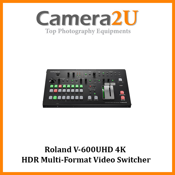 Roland V-600UHD 4K HDR Multi-Format Video Switcher