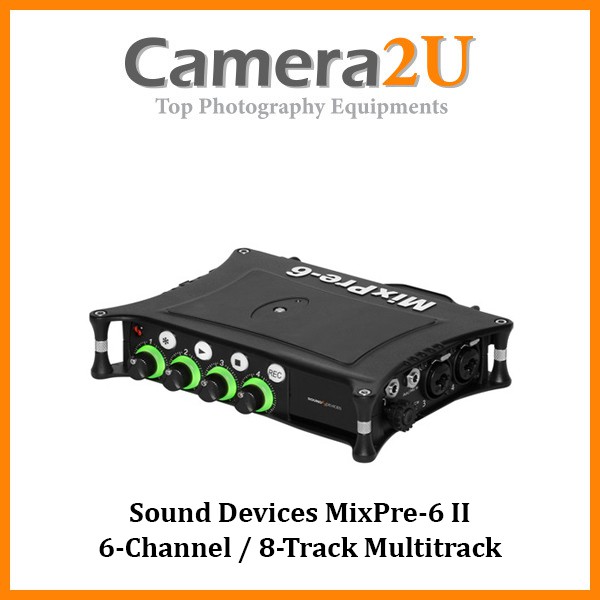 Sound Devices MixPre-6 II 6-Channel / 8-Track Multitrack 32-Bit Field ...