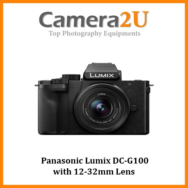 Panasonic Lumix DC-G100 with 12-32mm Lens | Camera2u Malaysia Top ...