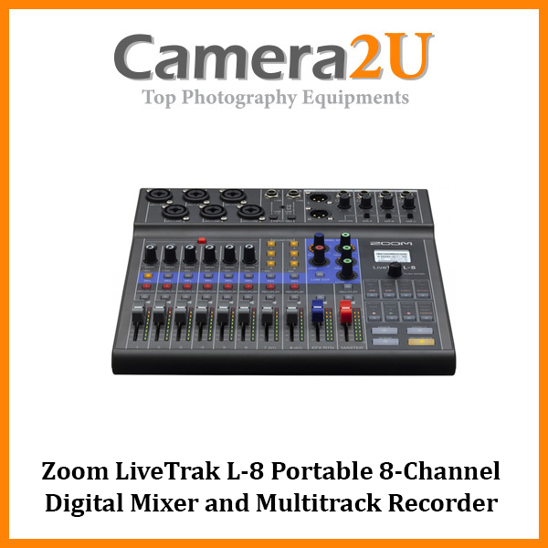 Zoom LiveTrak L-8 Portable 8-Channel Digital Mixer and Multitrack ...