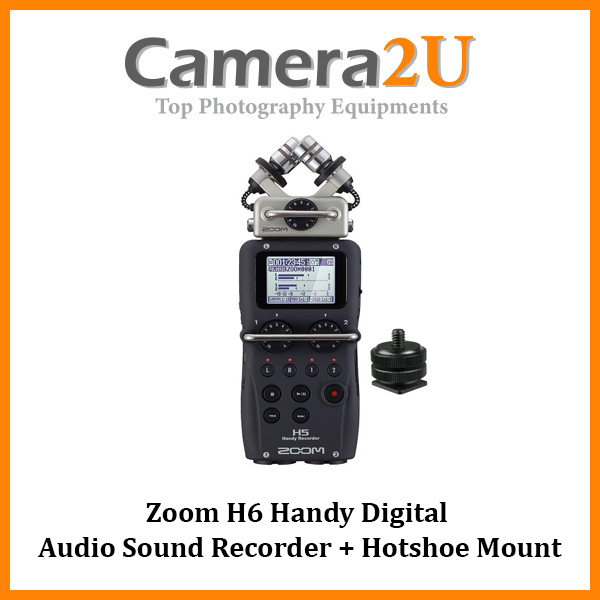 Zoom H6 Handy Digital Audio Sound Recorder + Hotshoe Mount