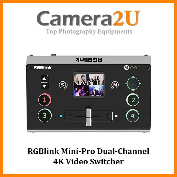 RGBlink Mini-Pro Dual-Channel 4K Video Switcher | Camera2u Malaysia Top ...