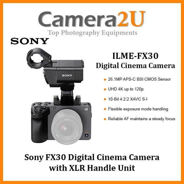 Sony ILME-FX30 FX30 Digital Cinema Camera with XLR Handle Unit ...