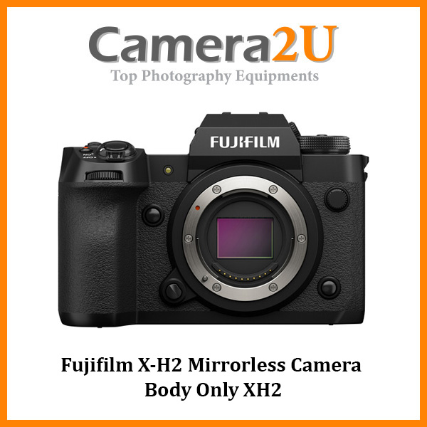 Fujifilm X-H2 Mirrorless Camera Body Only XH2 | Camera2u Malaysia Top ...