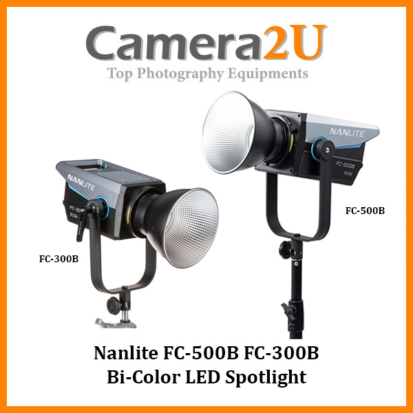 Nanlite FC-500B FC-300B Bi-Color LED Spotlight | Camera2u Malaysia Top ...