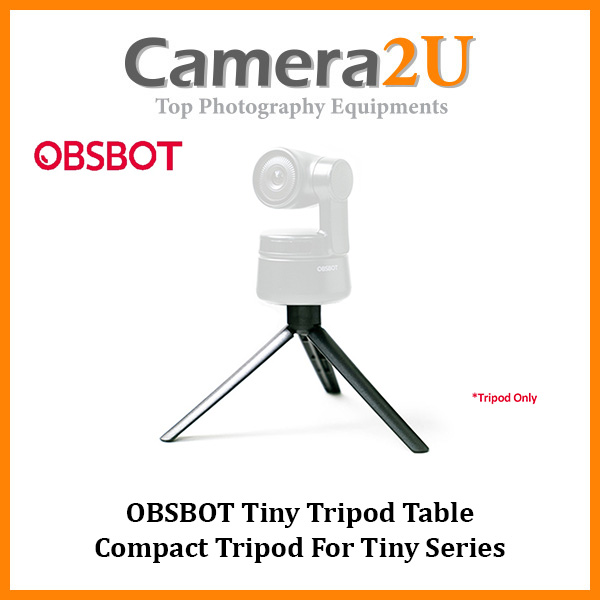 OBSBOT Tiny Tripod Table Compact Tripod For Tiny Series | Camera2u ...
